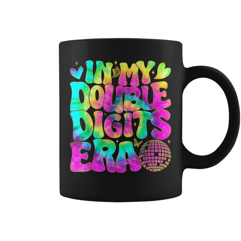 10Th Girl Birthday Tie Dye In My Double Digits Era Coffee Mugs ...