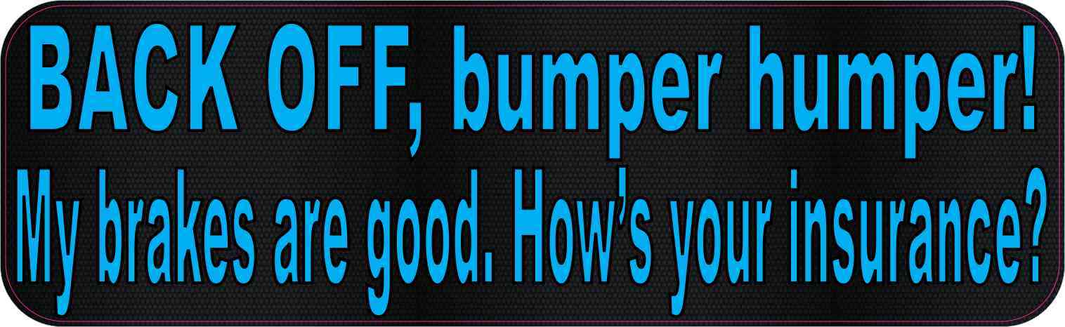 10in x 3in Blue Dot Back Off Bumper Humper Magnets Vinyl Truck Magnetic ...