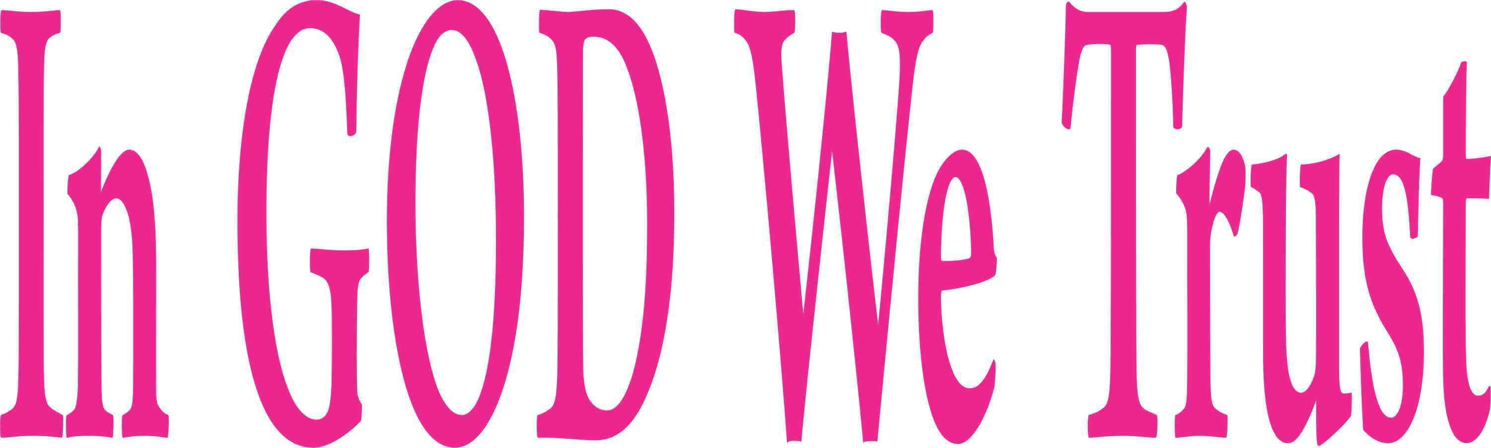 10in x 3in God We Trust Car Bumper Sticker Pink Vinyl Truck Window ...