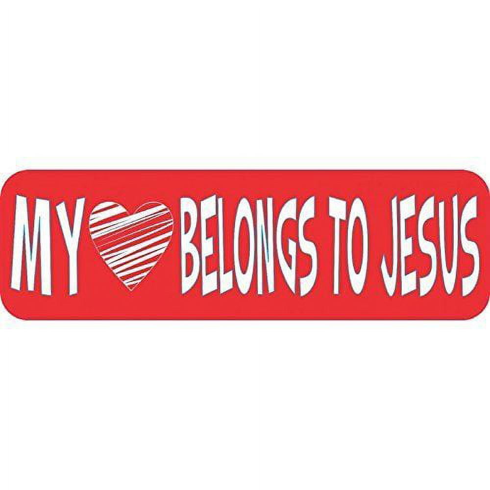 10in x 3in My Heart Belongs to Jesus Vinyl Bumper Stickers Decals Car ...
