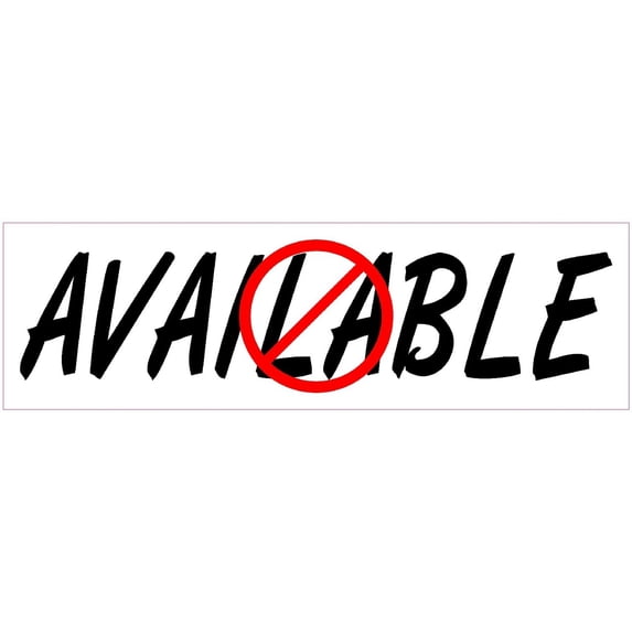 10in x 3in Not Available Funny Vinyl Bumper Sticker Decal Car Window ...