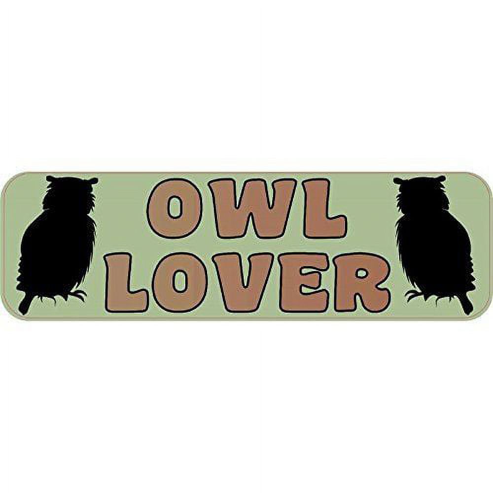 10in x 3in Owl Lover Vinyl owls Bumper Sticker Decal Owls Car Owl ...