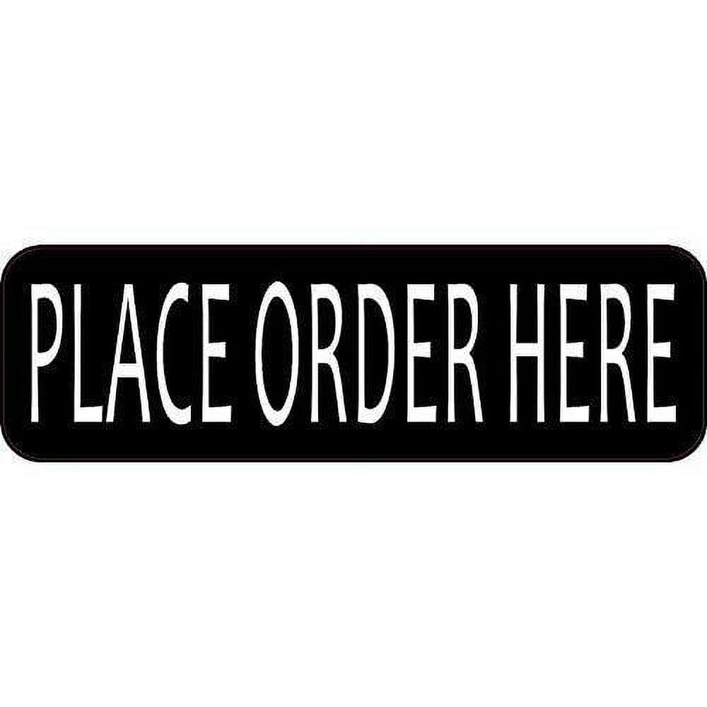 10in x 3in Place Order Here Sticker - Walmart.com