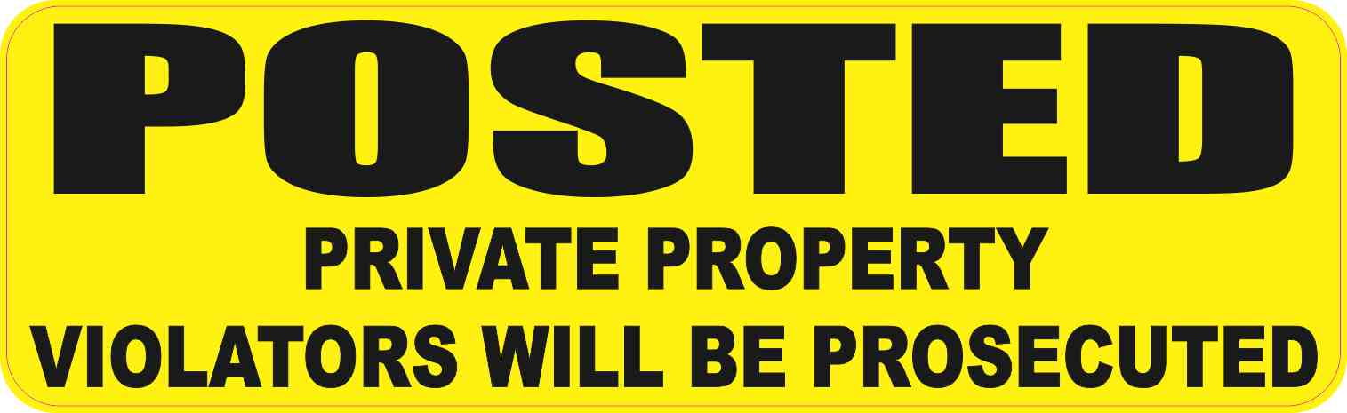 10in x 3in Posted Private Property Sticker Vinyl Warning Sign Decal ...
