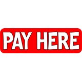 10in x 3in Red Pay Here Sticker Vinyl Business Sign Stickers Wall Signs ...