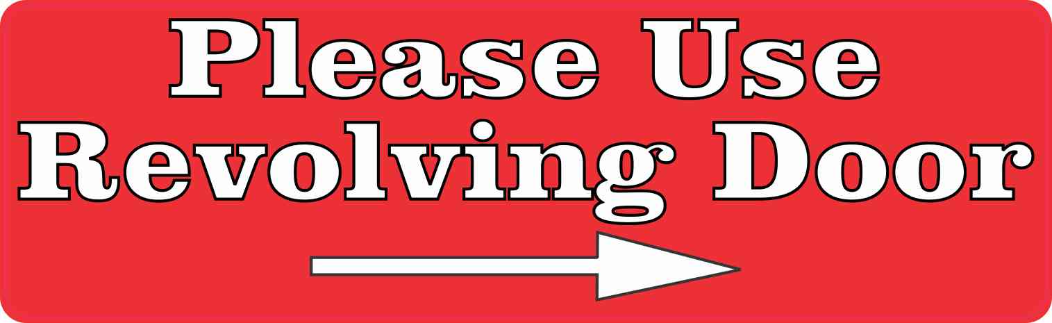 10in x 3in Red Right Arrow Please Use Revolving Door Sticker - Walmart.com