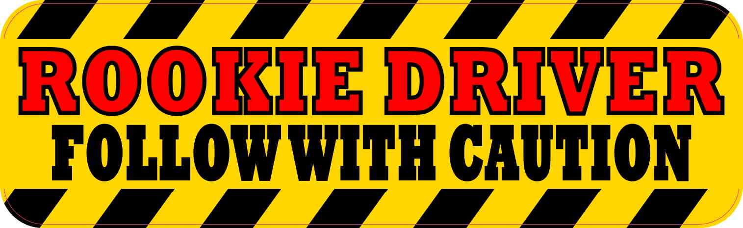 10in x 3in Rookie Driver Bumper Sticker Vinyl Vehicle Window Caution ...