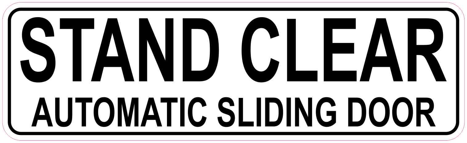10in x 3in Stand Clear Automatic Sliding Door Sticker - Walmart.com
