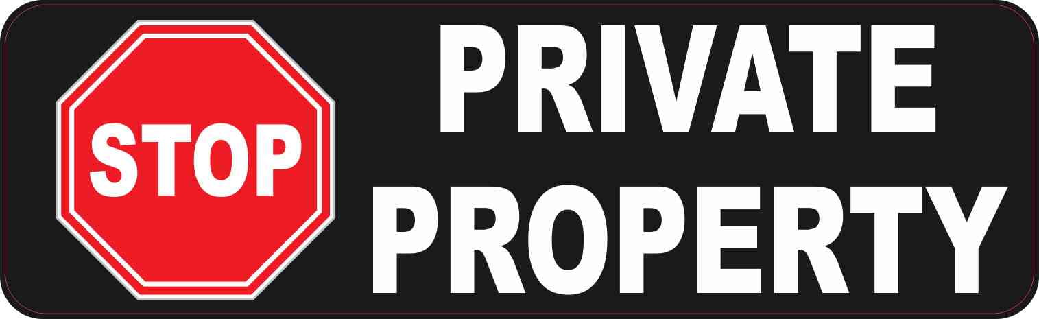 10in x 3in Stop Sign Private Property Sticker Vinyl Decal Signs ...