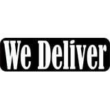 10inx3in We Deliver Sticker Vinyl Business Sign Door Signs Decal ...