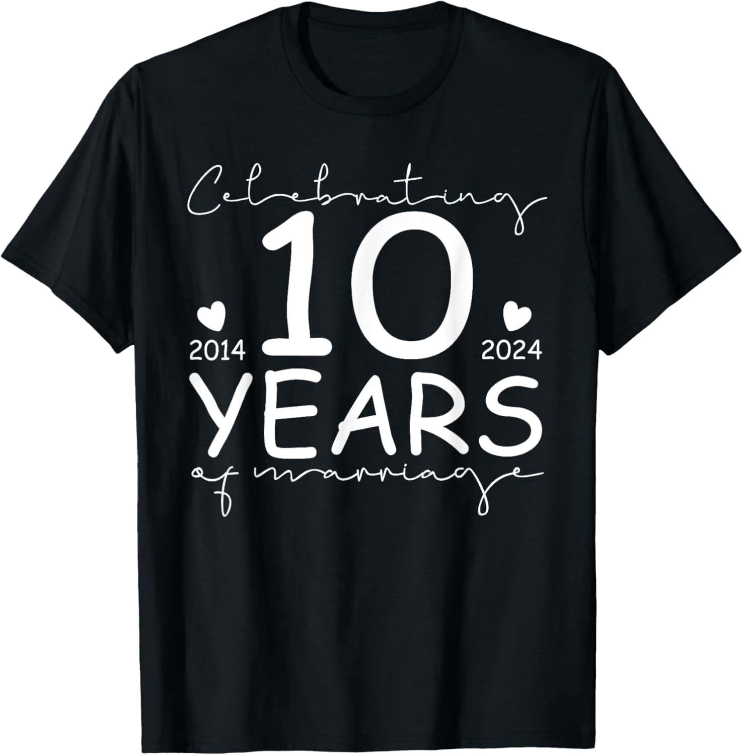 10th Wedding Anniversary T-Shirt Celebrating 10 Years of Marriage 2014 ...
