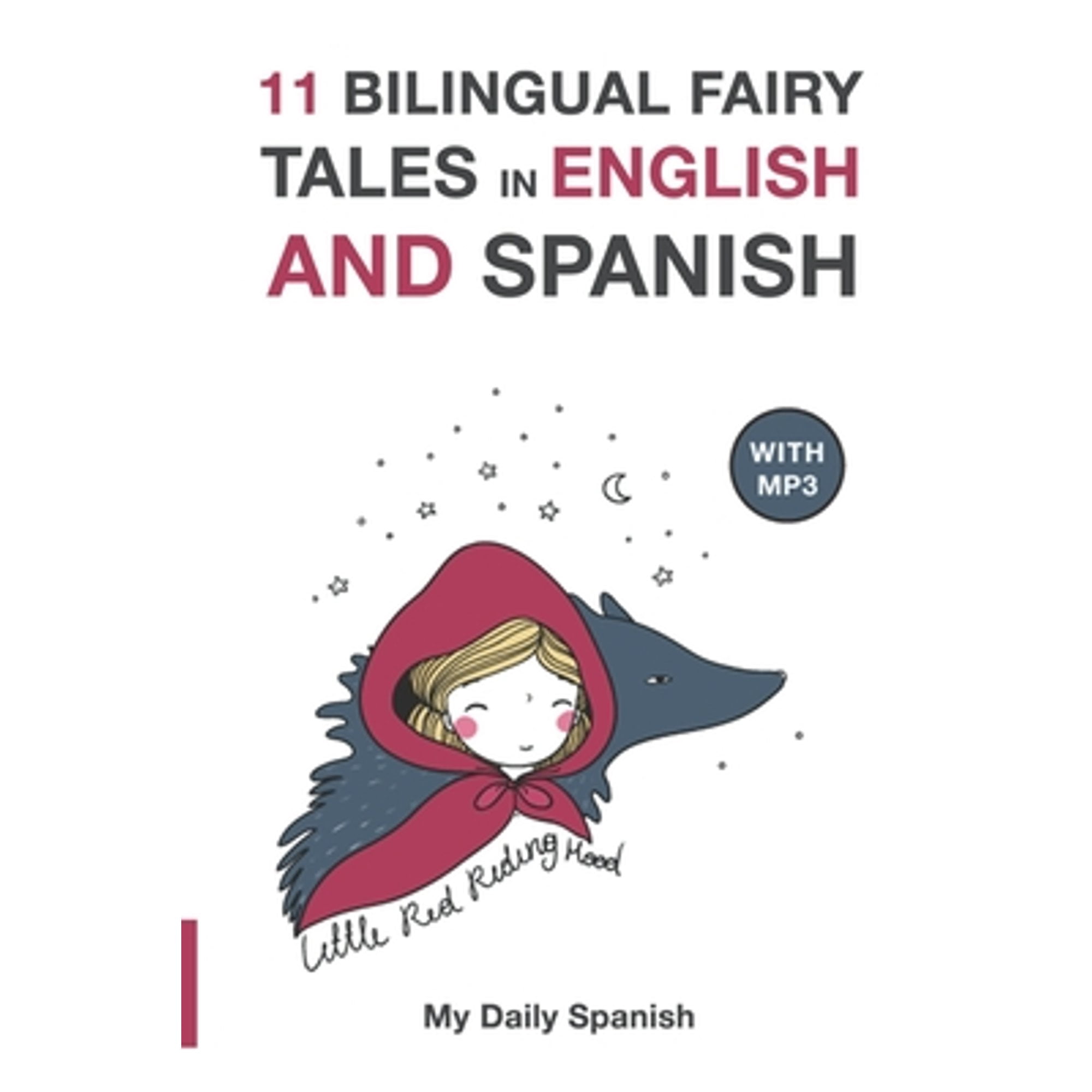 Pre-Owned 11 Bilingual Fairy Tales in Spanish and English: Improve your ...