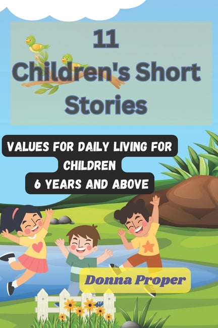 11 Children's Short Stories: Values for Daily Living for Children 6 ...