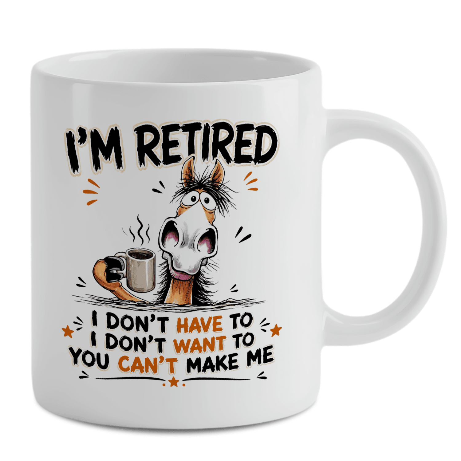 This 11 oz premium white ceramic coffee mug features the hilarious "I'm ...