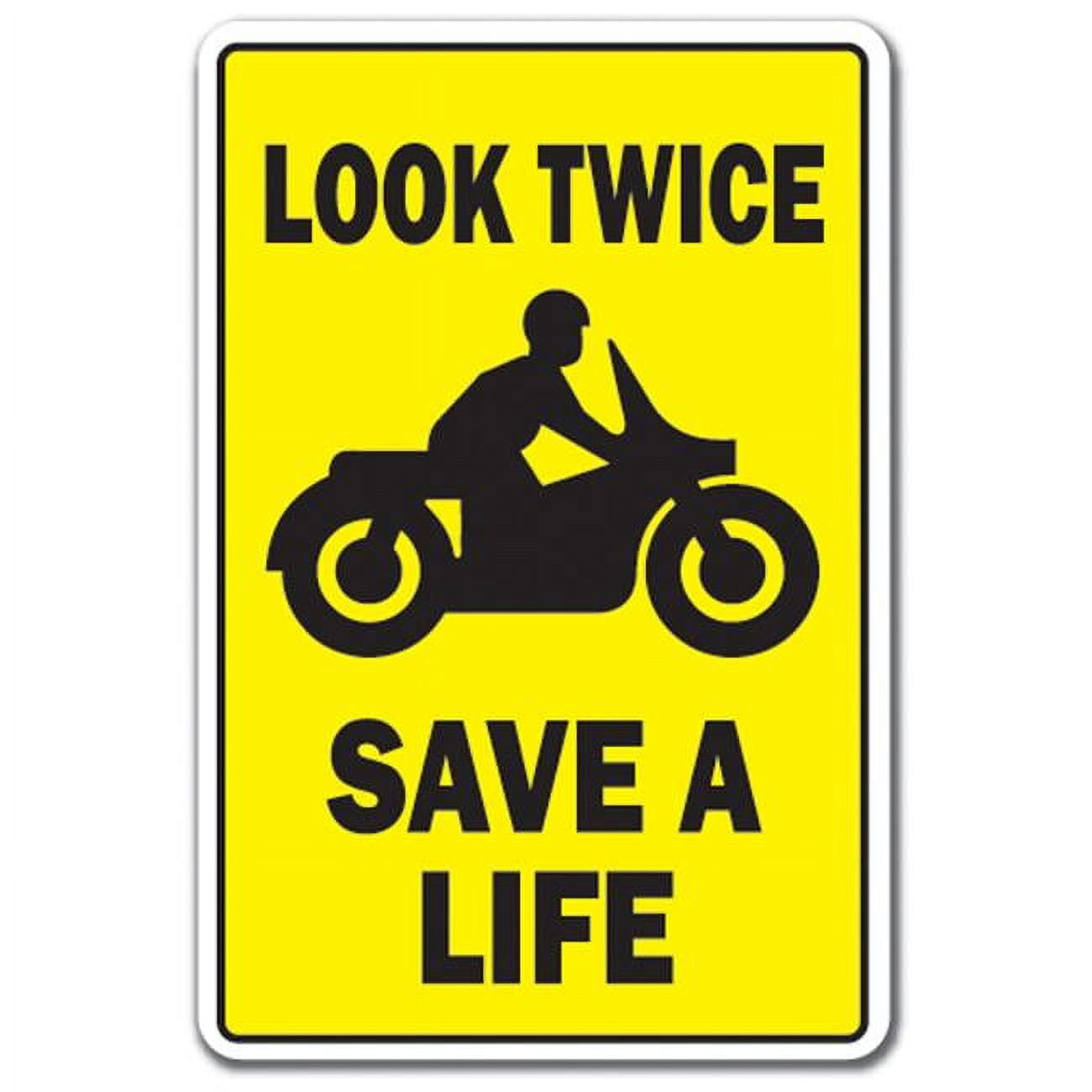 11 x 17 in. Look Twice Save A Life Sign - Walmart.com