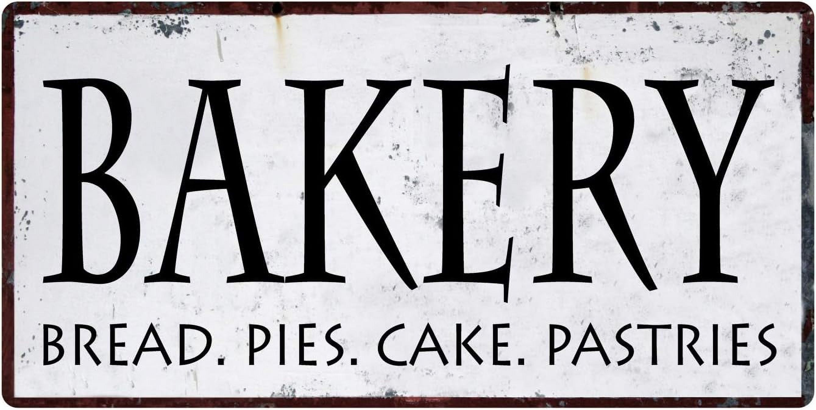 1135HS Bakery 2 5"X10" Aluminum Hanging Novelty Sign - Walmart.com
