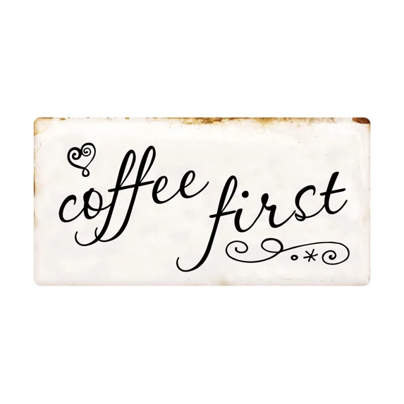 1154Hs Coffee First 5"X10" Aluminum Hanging Novelty Sign - Walmart.com