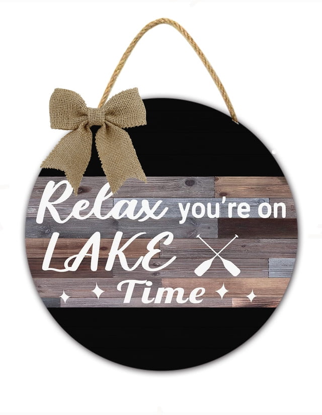11In Hanging Sign Lake House Sign Farmhouse Relax You're On Lake Time ...
