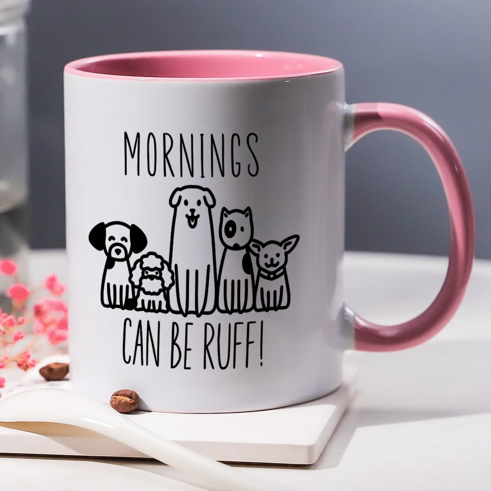 11oz Ceramic Mug with Cute Dogs Pattern - MORNING CAN BE RUFF, Funny ...
