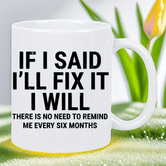 11oz White Coffee Mug With Motivational Quote – Reusable, Hand-Wash ...