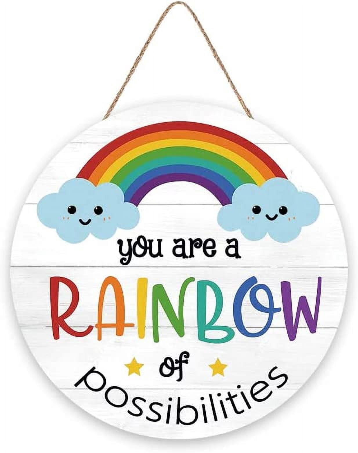 12*12inch You Are A Rainbow Of Possibilities Wood Round Wood For Front ...