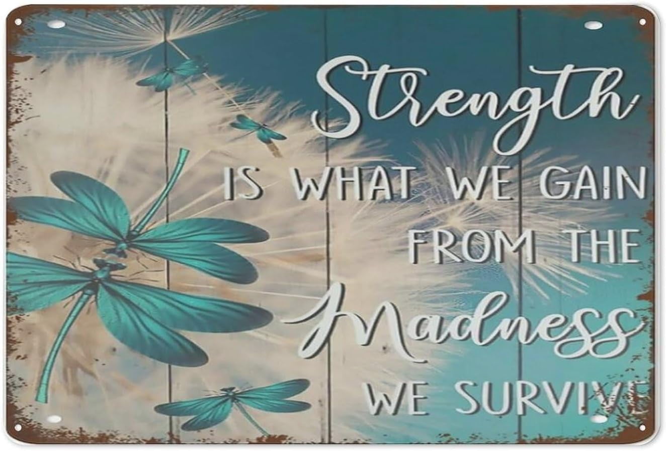 12×16 inch Vintage Signs Dragonfly Dandelion Poster Strength Is What We ...