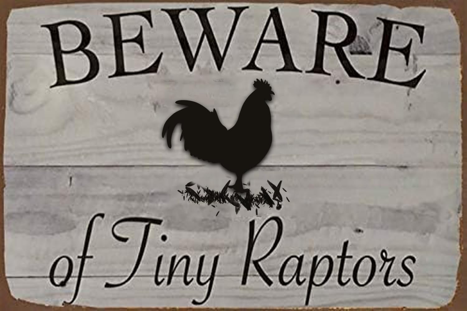 12×8 inch Funny Chicken Coop Sign Chicken Hen Beware Of Tiny Raptors ...