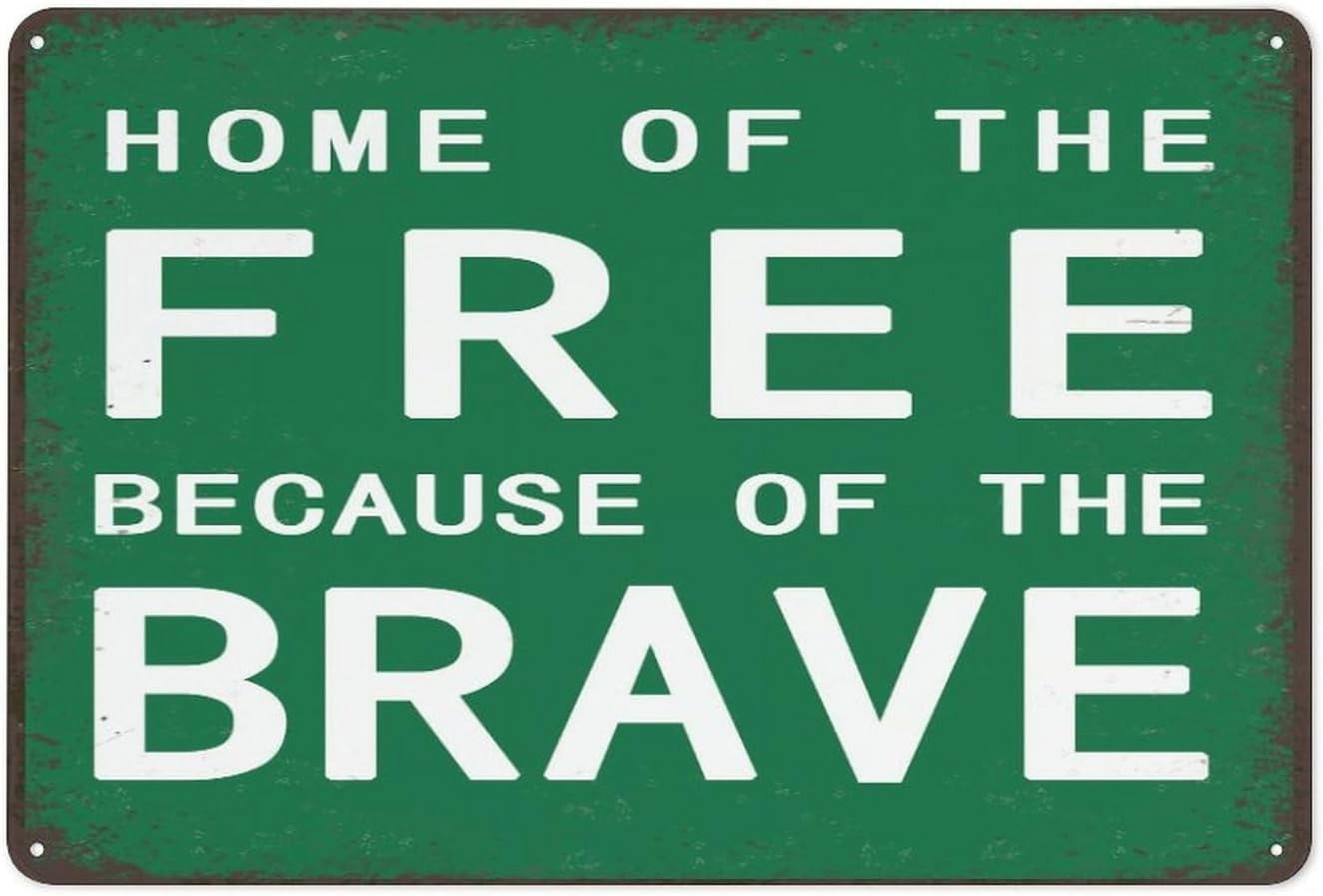 12×8 inch Home Of The Free Because Of The Brave Personalized Room Decor ...