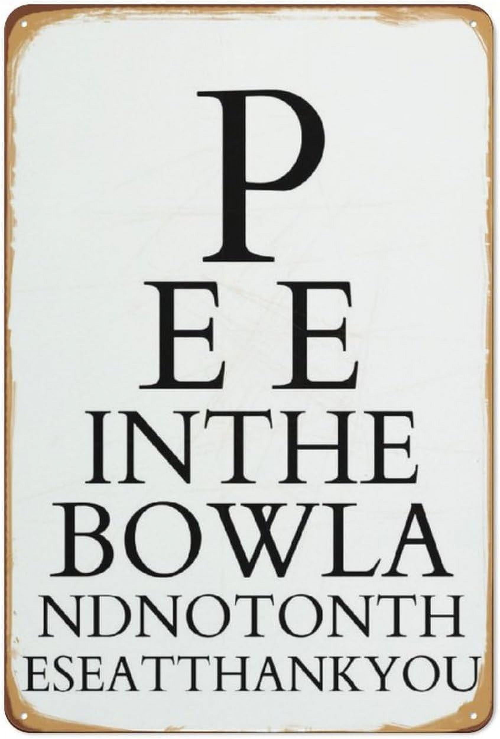 12×8 inch Pee In The Bowl,Funny Toilet Print,Toilet Print,Toilet Humour ...