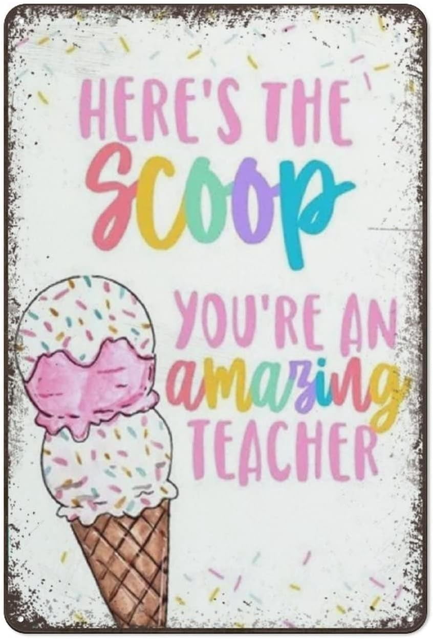 12×8 inch Teacher Appreciation,Here'S The Scoop You'Re An Amazing ...