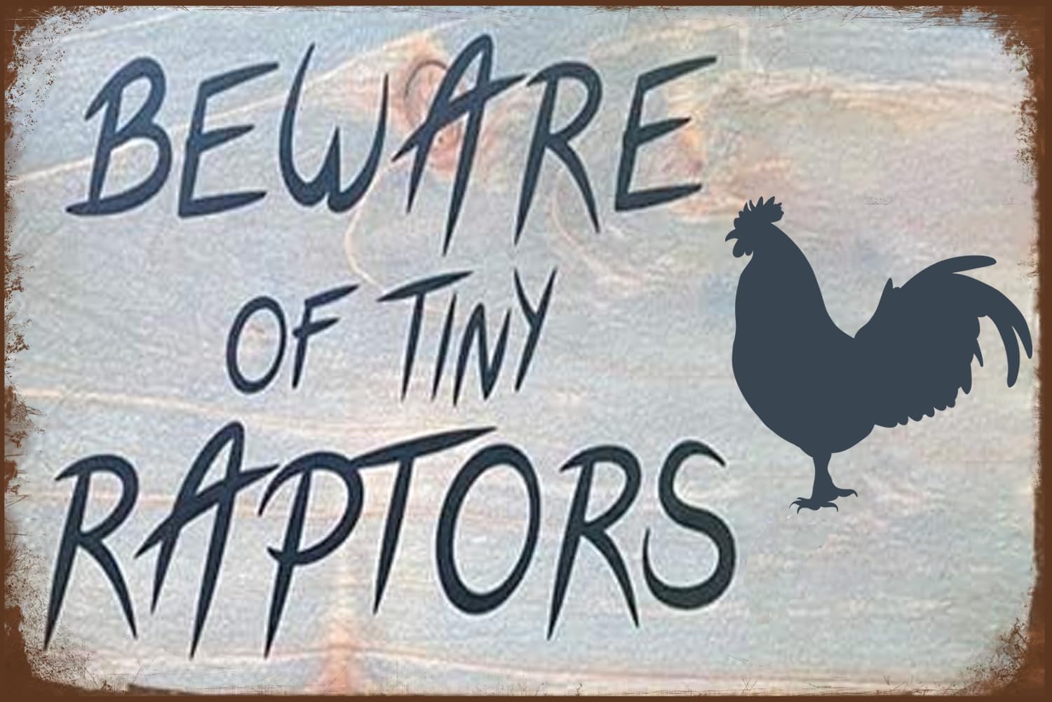 12×8 inch Warning Sign Beware Of Tiny Raptors Retro Home Kitchen ...