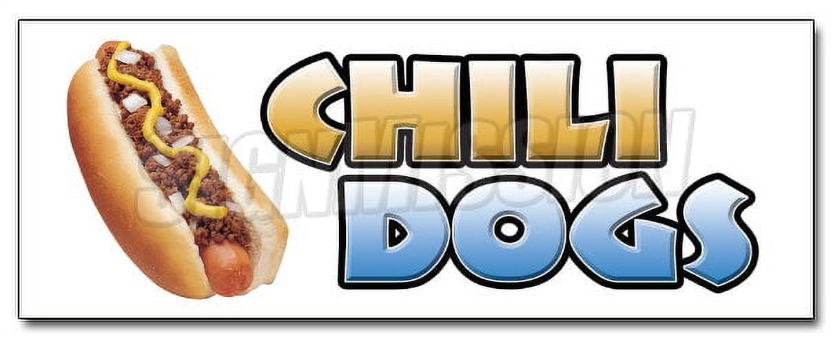 12" CHILI DOGS DECAL sticker hot dog cart stand - Walmart.com