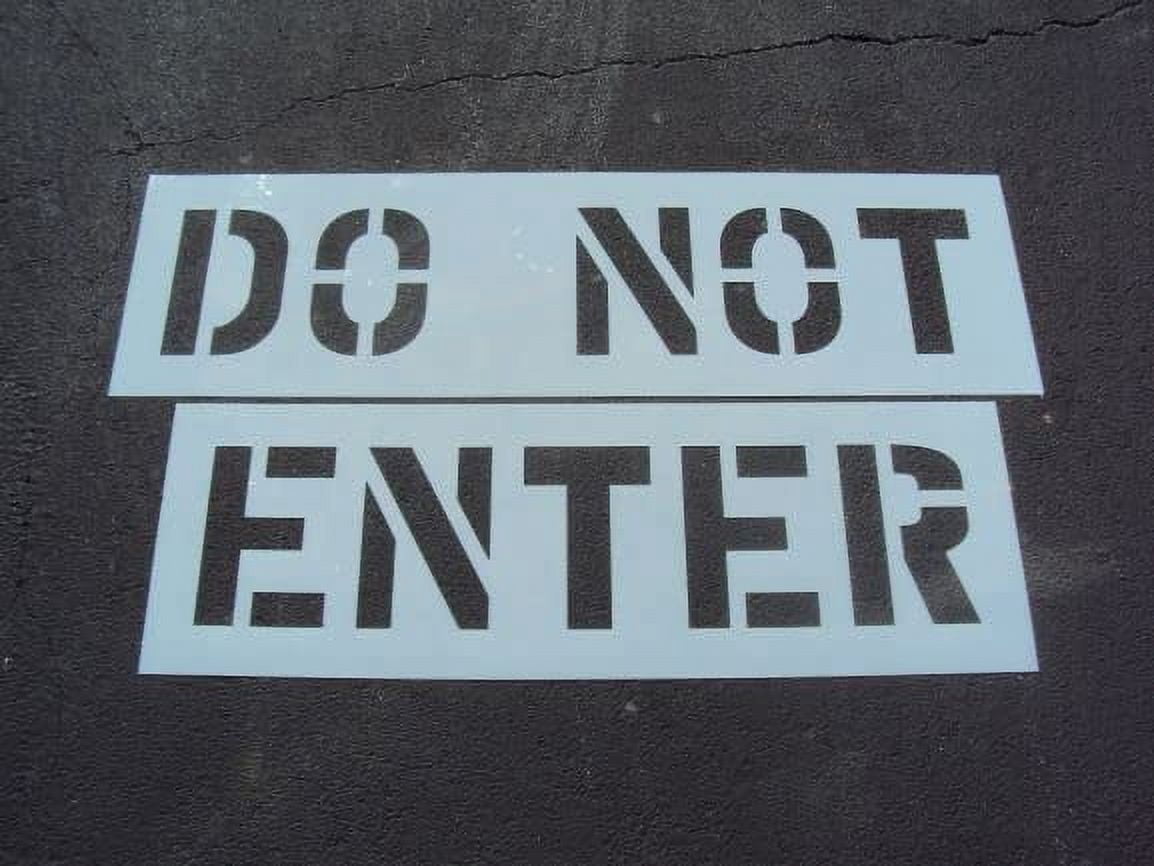 12" DO NOT Enter Parking Lot Stencil - Actual 12 Inch Letters - (1/16 ...