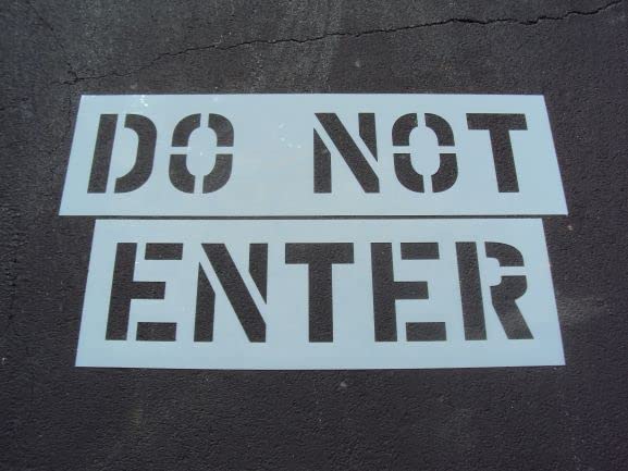 12" DO NOT Enter Parking Lot Stencil - Actual 12 Inch Letters - (1/16 ...