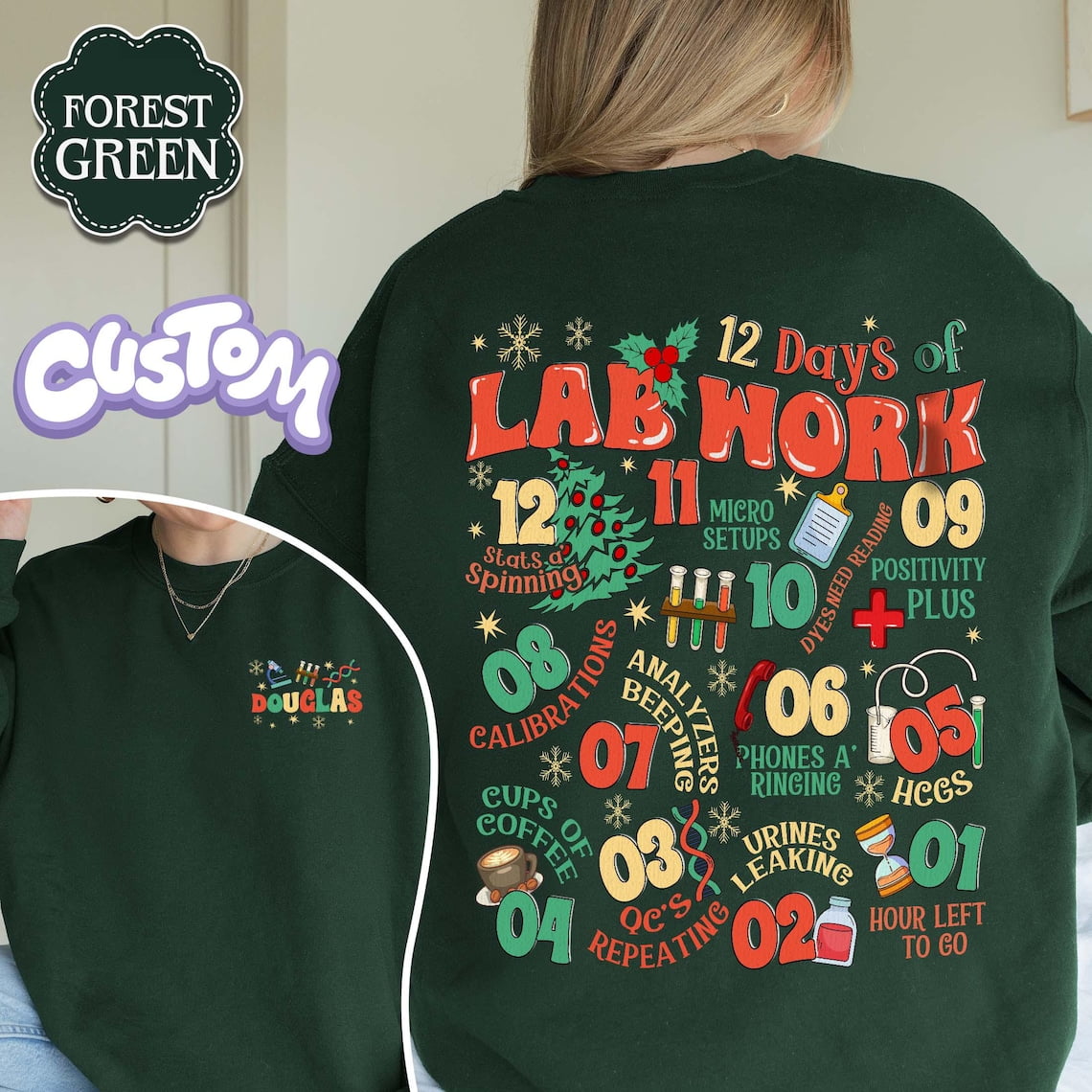 12 Days Of Lab Work Sweatshirt, Science Shirt, Unique Lab Apparel For ...