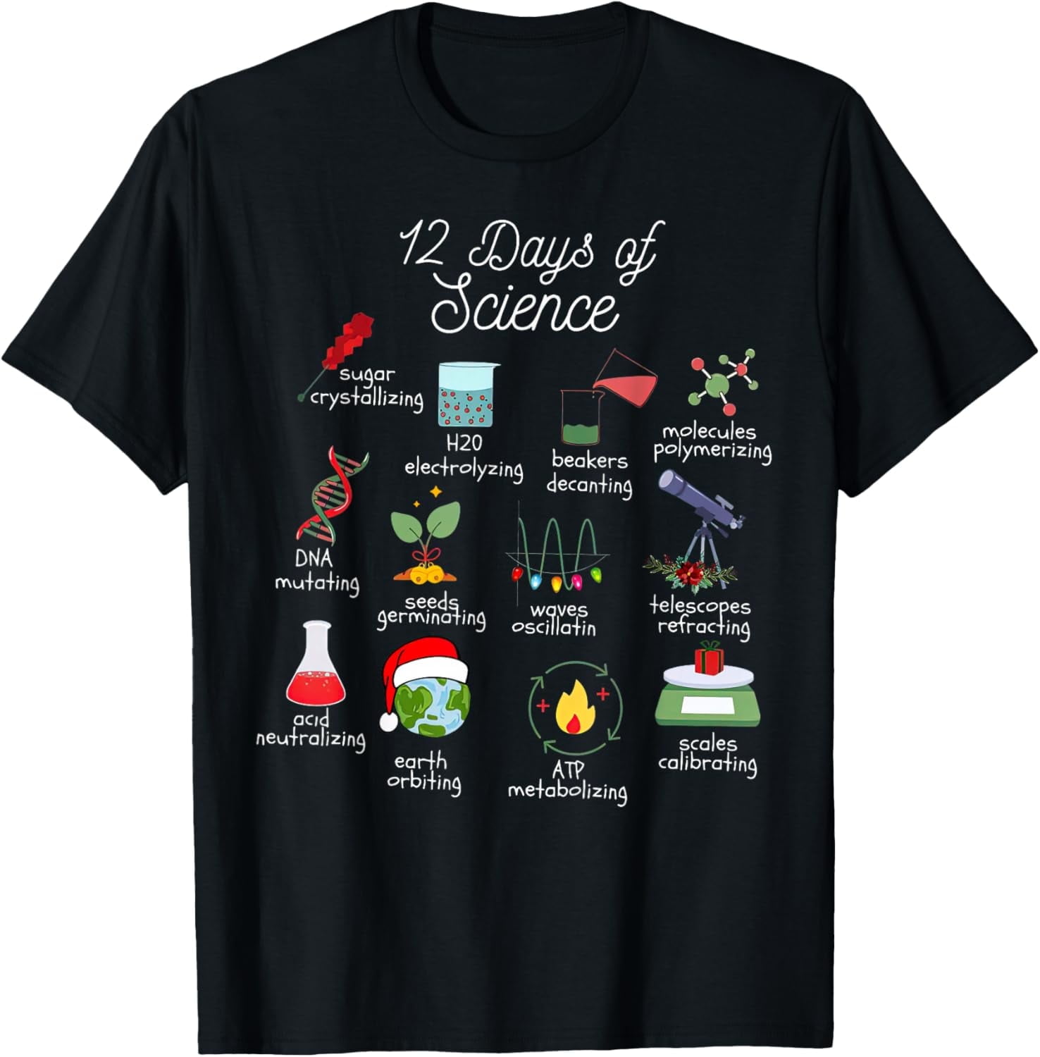 12 Days Of Science Christmas Chemistry Teacher Funny T-Shirt - Walmart.com