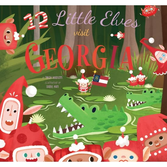Pre-Owned 12 Little Elves: 12 Little Elves Visit Georgia : A Christmas ...
