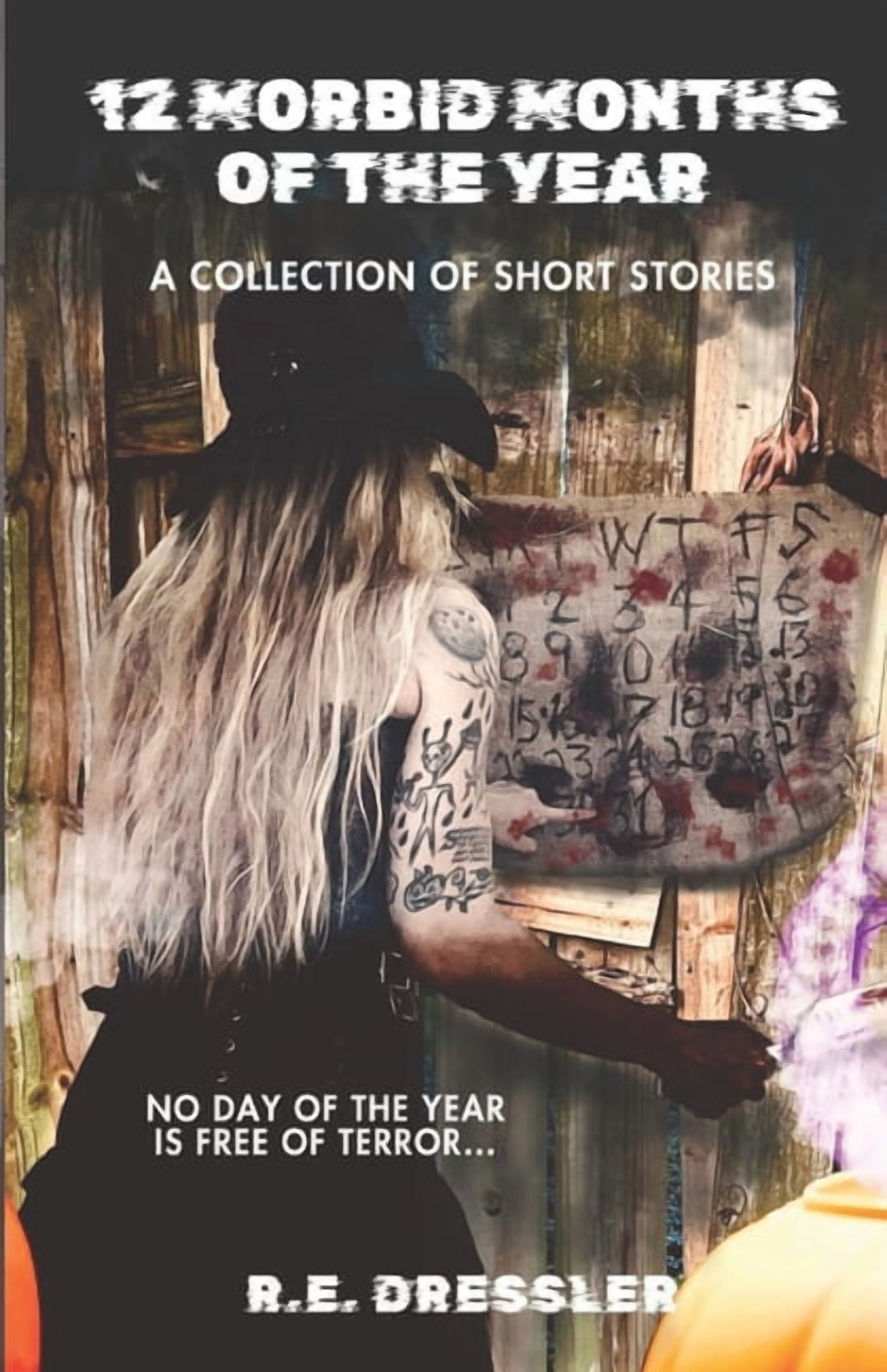 Phantom Features 12 Morbid Months of the Year: A Short Story Collection ...