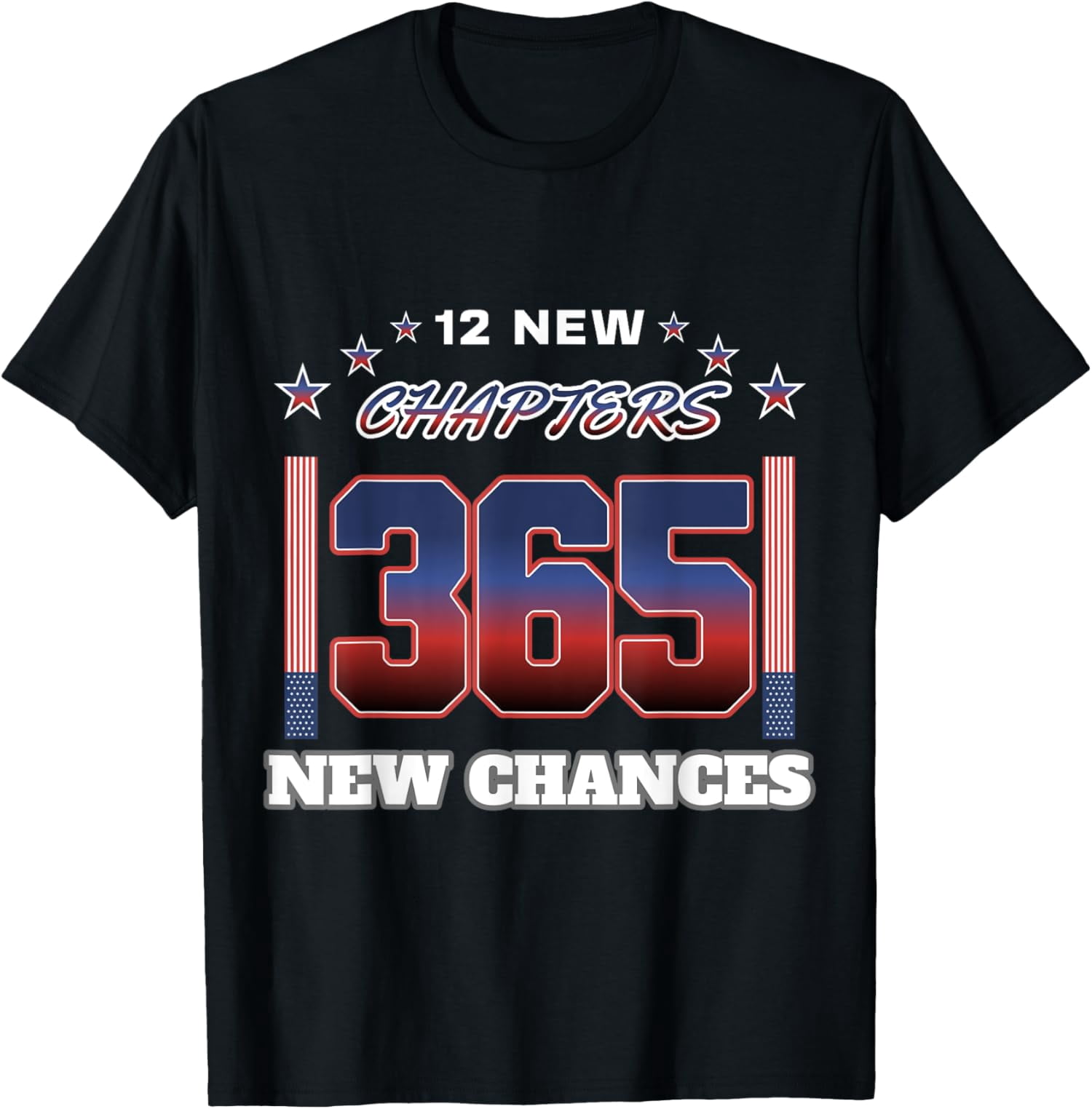 12 New Chapters 365 New Chances,New Year 2025 New Christmas T-Shirt ...