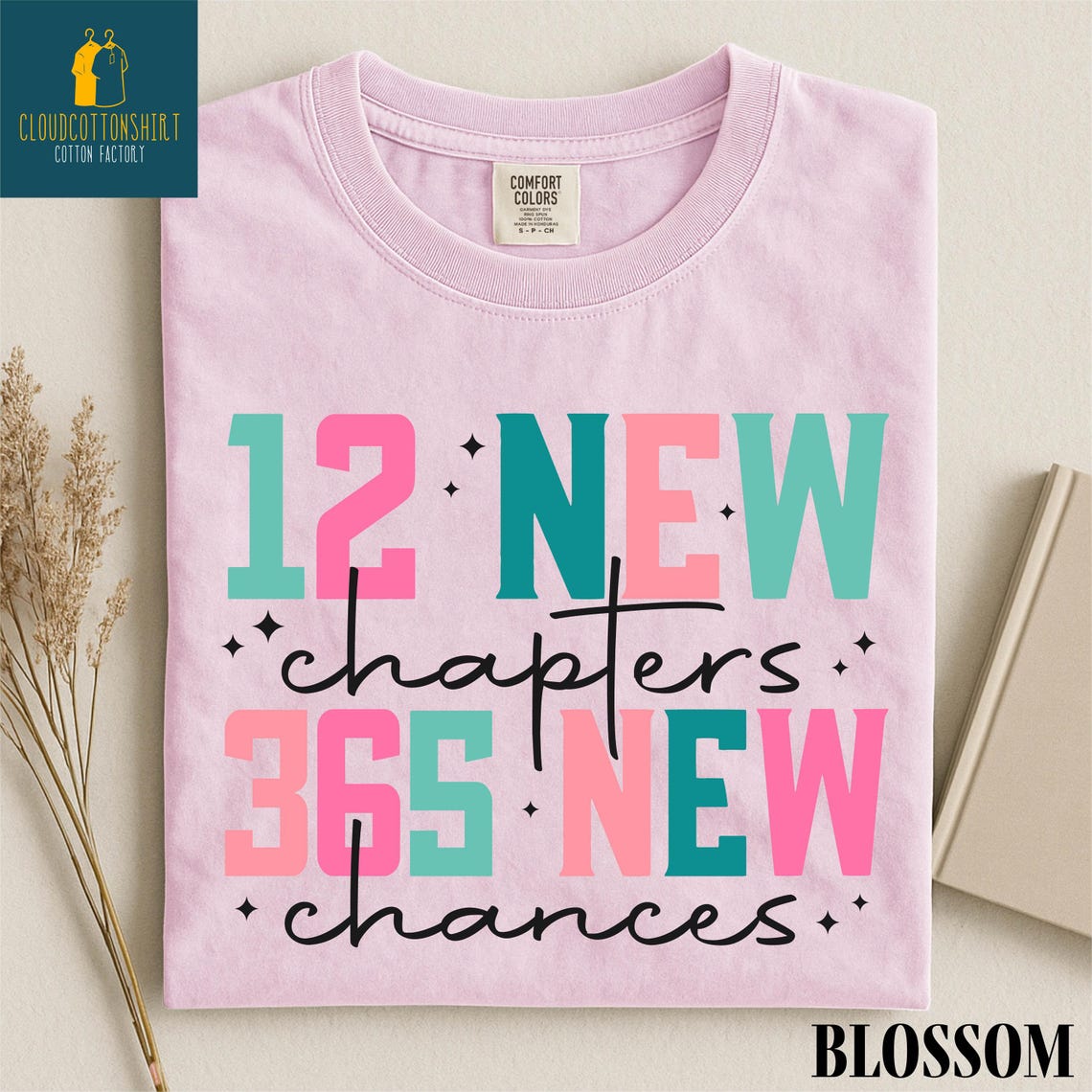 12 New Chapters 365 New Chances Shirt, Happy New Years Tee, New Year ...