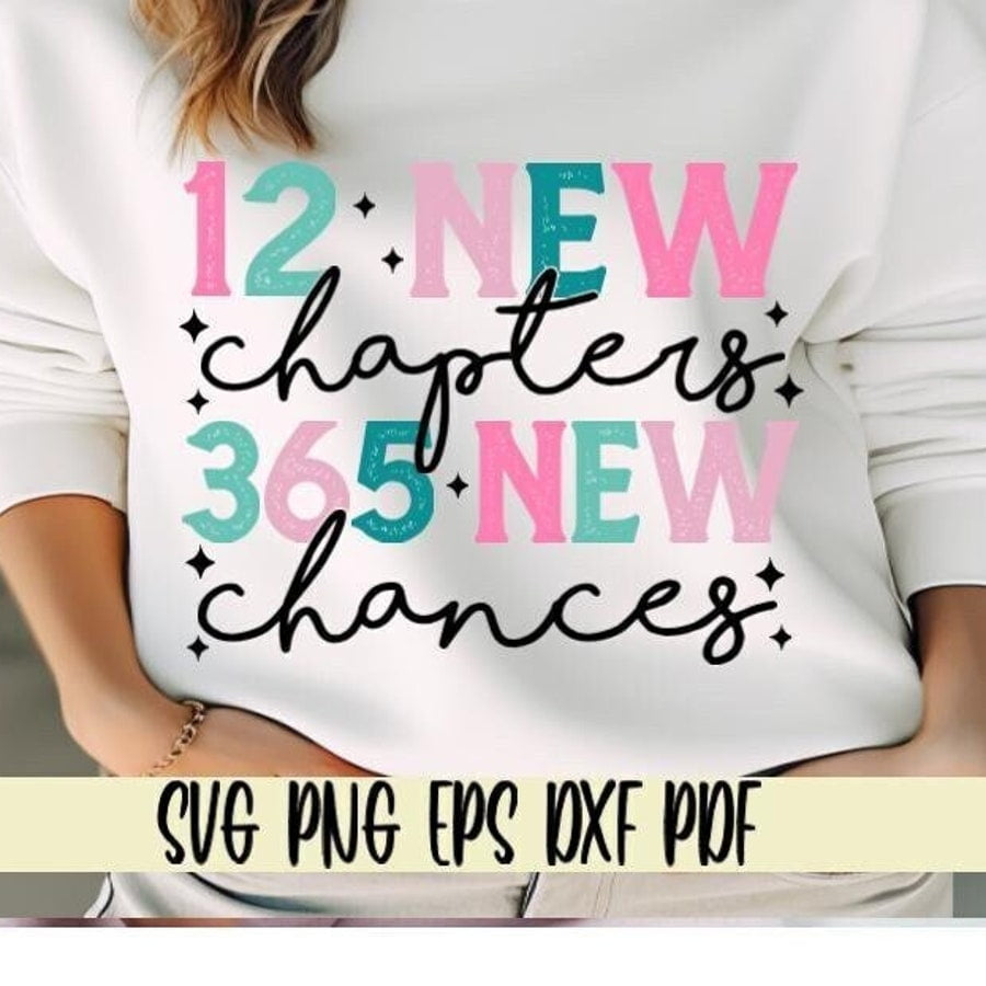12 New Chapters 365 New Chances svg png eps dxf pdf sublimation/New ...