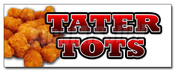 12" TATER TOTS DECAL sticker tots french fries potato taters appetizer ...