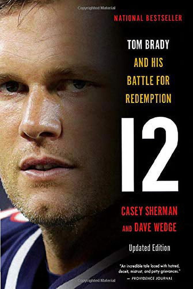 12: Tom Brady and His Battle for Redemption (Paperback) - Walmart.com