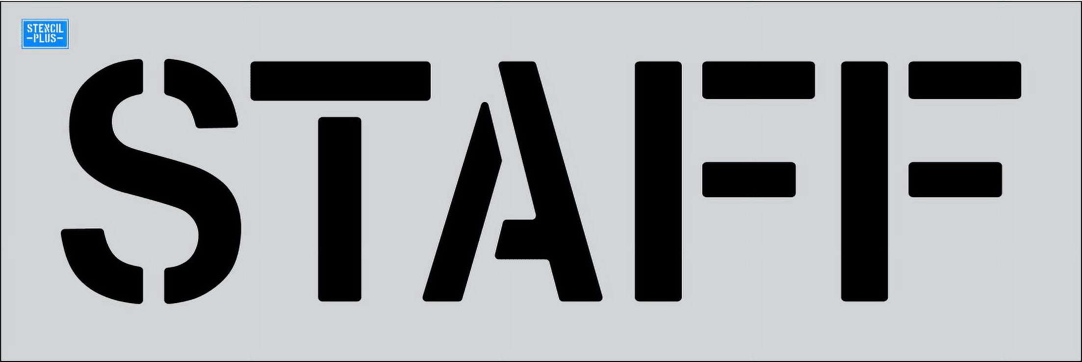 12" Word- STAFF Parking Lot Pavement Marking Stencil Thickness: .125 ...