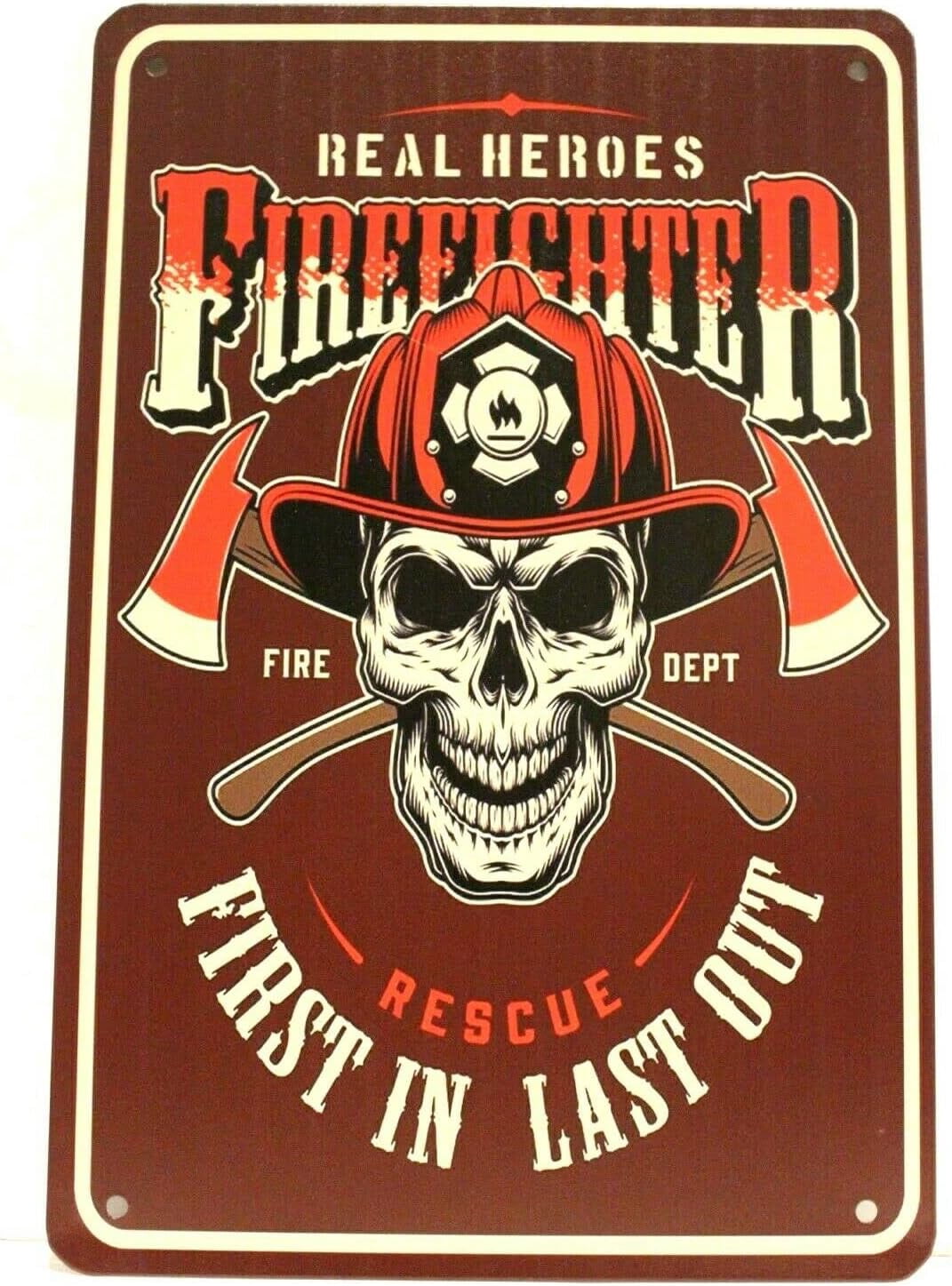 12" X 8" Inches Firefighter Real Heroes Tin Metal Poster Sign First in ...
