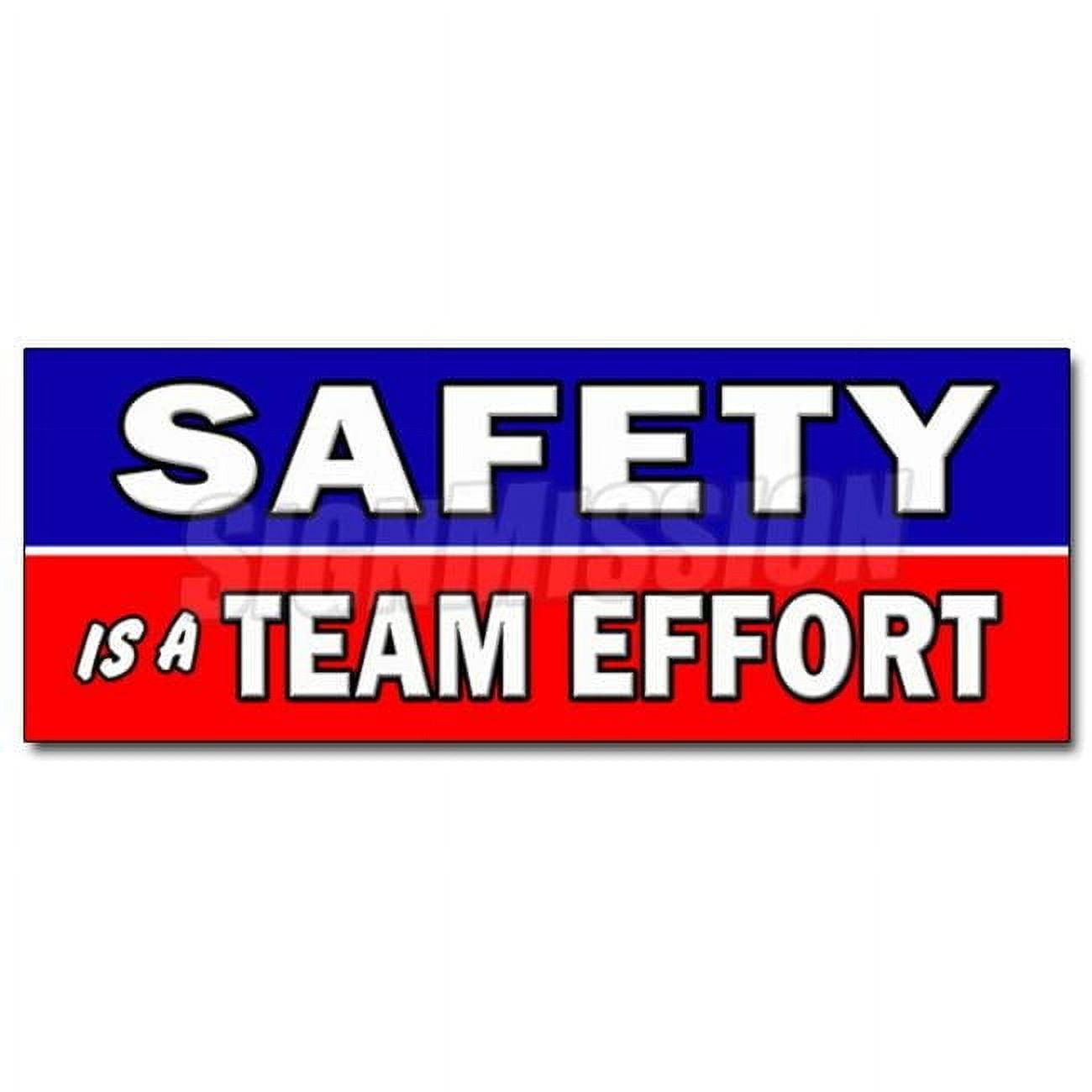 12 in. Safety Is A Team Effort Decal Sticker - Worker Osha Workplace ...