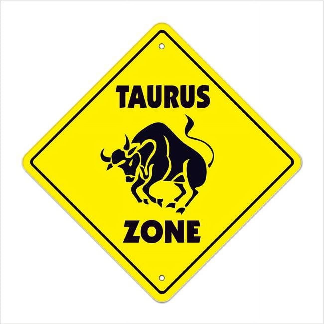 12 in. Taurus Zone Xing Crossing Sign - Walmart.com