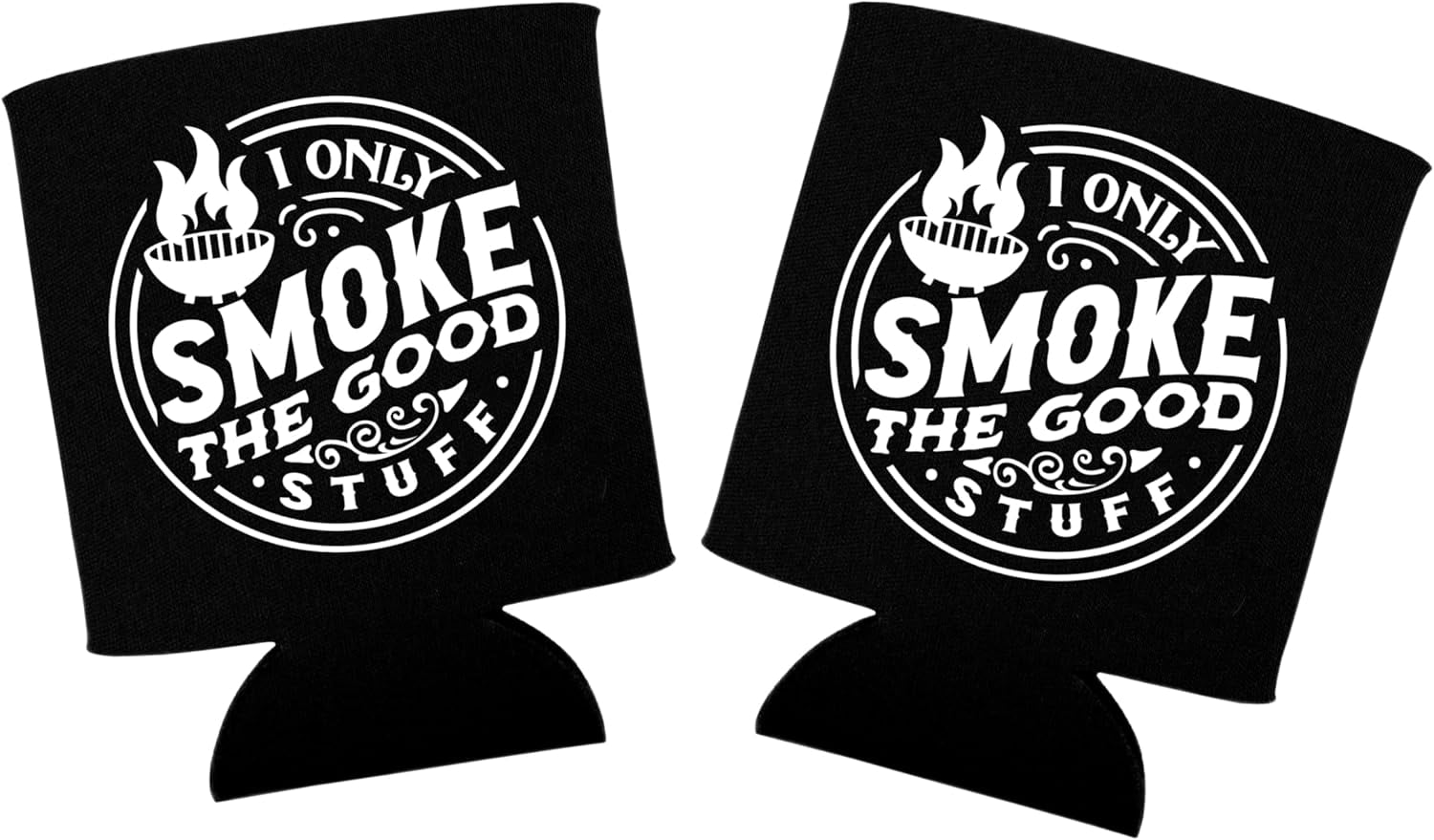 12 pack I Only Smoke the Good Stuff Can Cooler - 12 oz Drink Soda ...