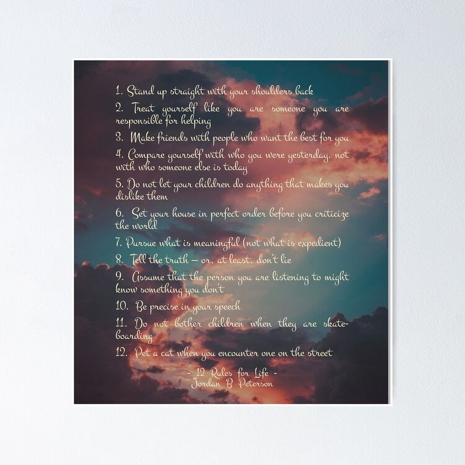 12 rules for life - Jordan B Peterson UNFRAMED Poster, 16x24 - Walmart.com