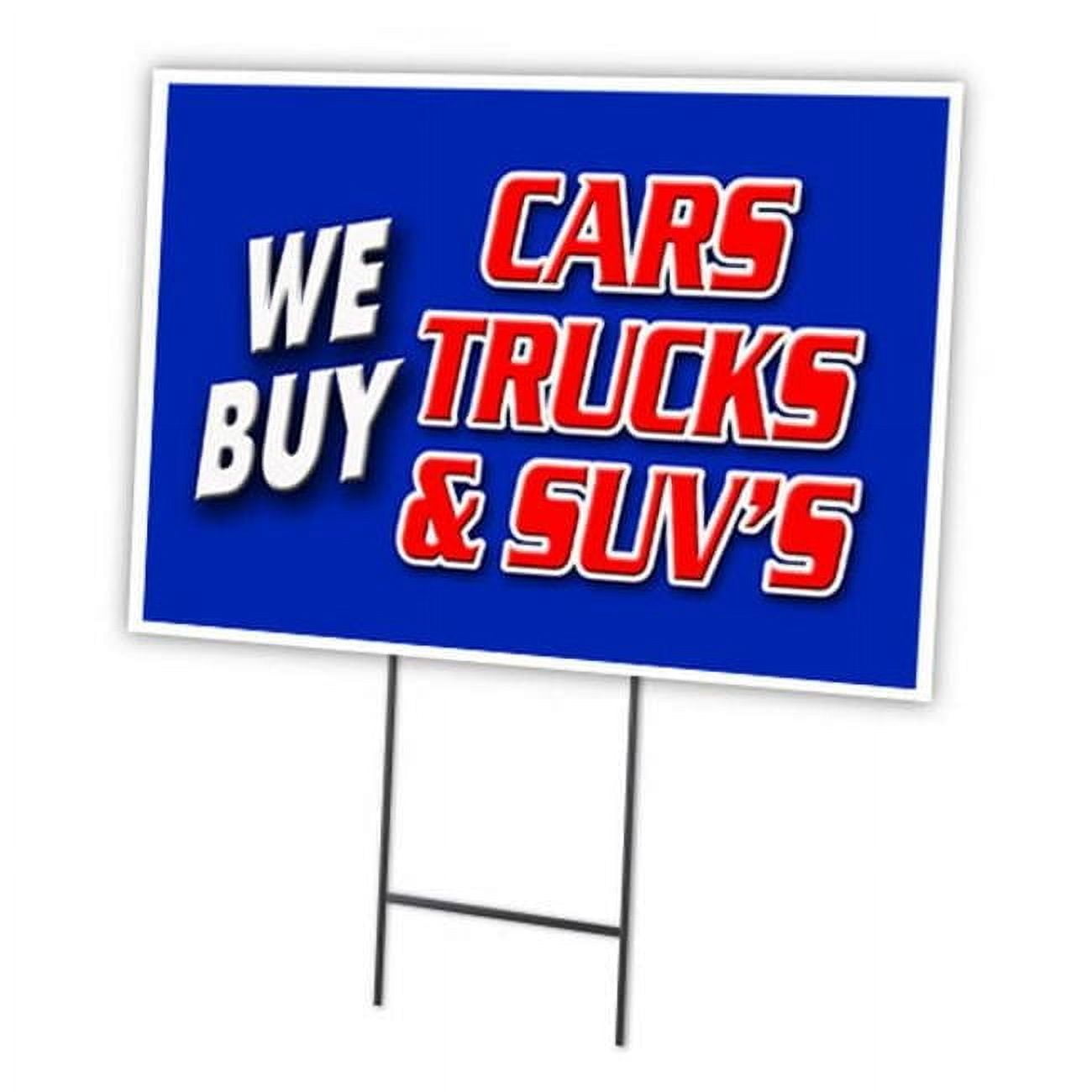 12 x 16 in. We Buy Cars Trucks & Suvs Outdoor Plastic Yard Sign & Stake ...